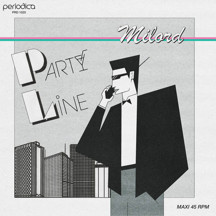Milord - Party Line – Passenger Seat Records